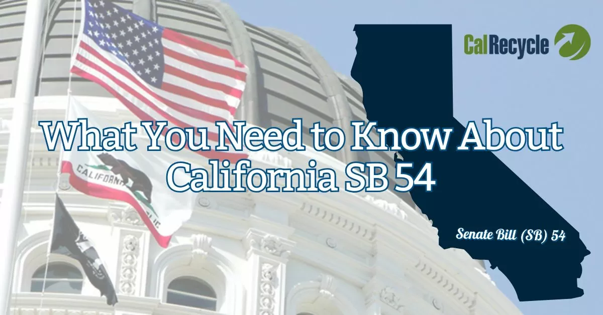 SB 54 California: What Packaging Leaders Need to Know | SmartSolve